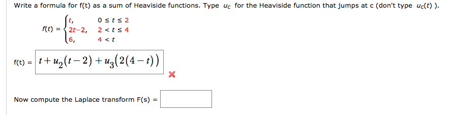 Solved write a formula for f(t) as a sum of Heaviside | Chegg.com