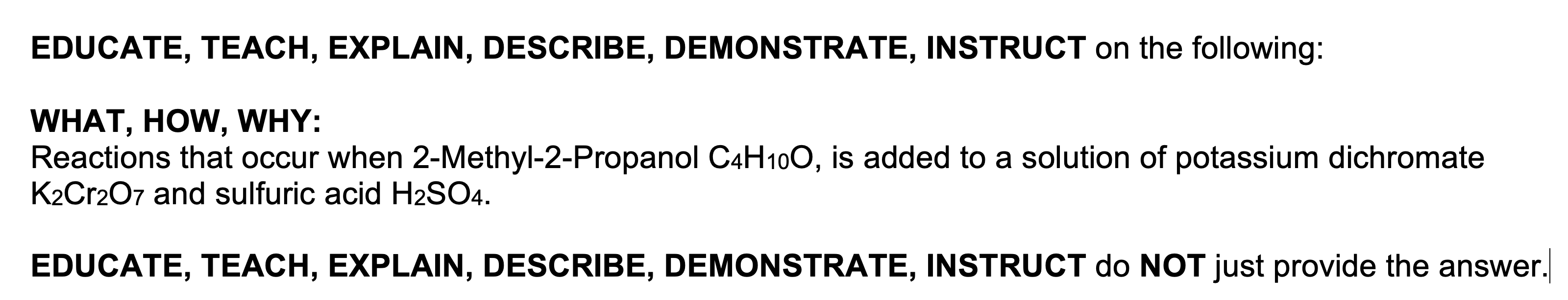 Solved EDUCATE, TEACH, EXPLAIN, DESCRIBE, | Chegg.com