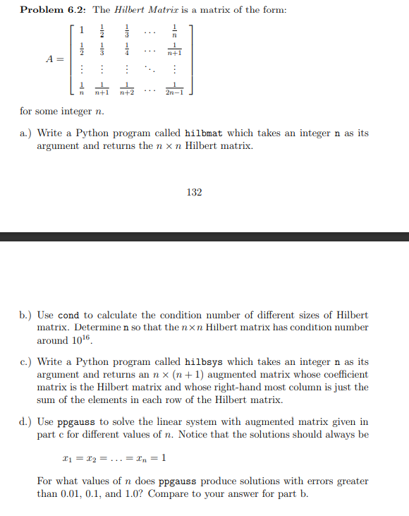 Solved Problem 6.2: The Hilbert Matrir is a matrix of the | Chegg.com
