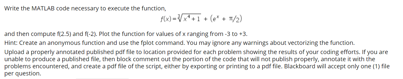 Solved Write the MATLAB code necessary to execute the | Chegg.com