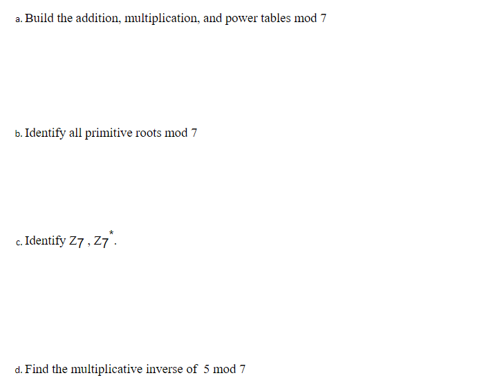 Solved A Build The Addition Multiplication And Power