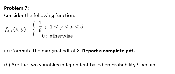 Solved Problem 7: Consider the following function: 1 | Chegg.com