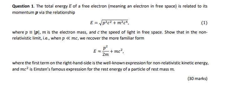 Solved Question 1. The total energy E of a free electron | Chegg.com