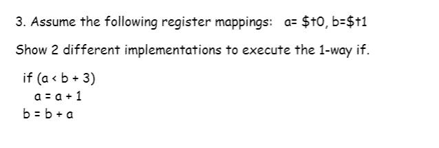 Solved 3. Assume the following register mappings: a= $70, | Chegg.com