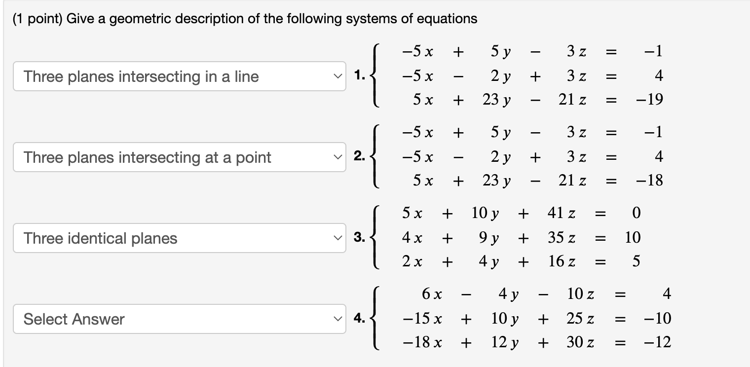 Solved ( 1 point) Give a geometric description of the | Chegg.com