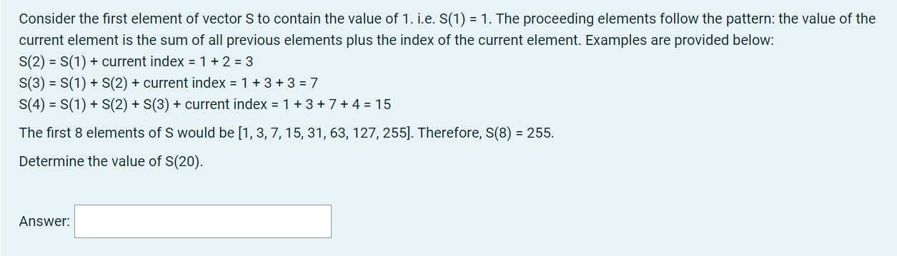 Solved Consider the first element of vector S to contain the | Chegg.com