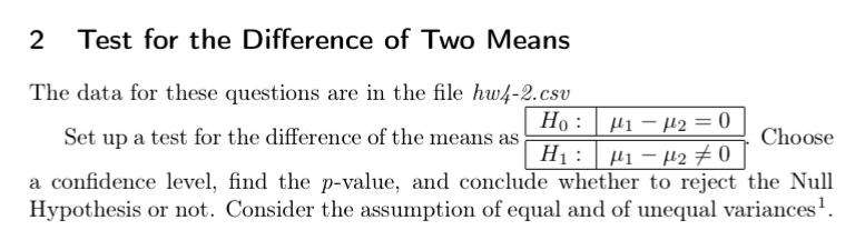 Solved 2 Test for the Difference of Two Means The data for | Chegg.com