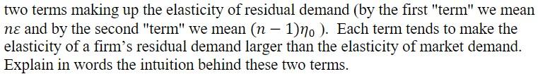 Solved 2) Consider equation (1) in the Competition Chapter | Chegg.com
