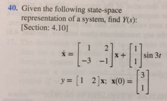 Solved 40. Given the following state-space representation of | Chegg.com