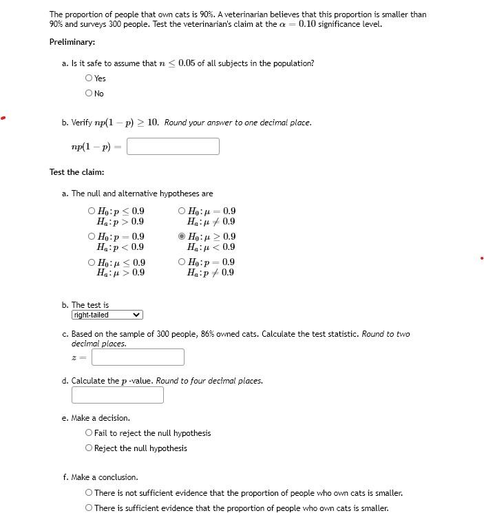 Solved The proportion of people that own cats is 90%. A | Chegg.com