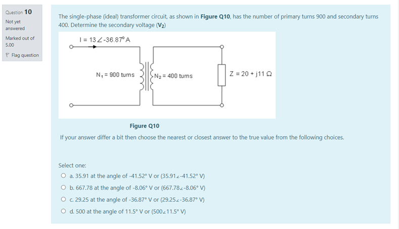 Solved The single-phase (ideal) transformer circuit, as | Chegg.com