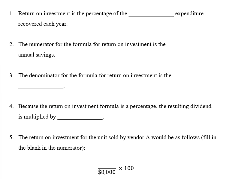 1. Return on investment is the percentage of the | Chegg.com