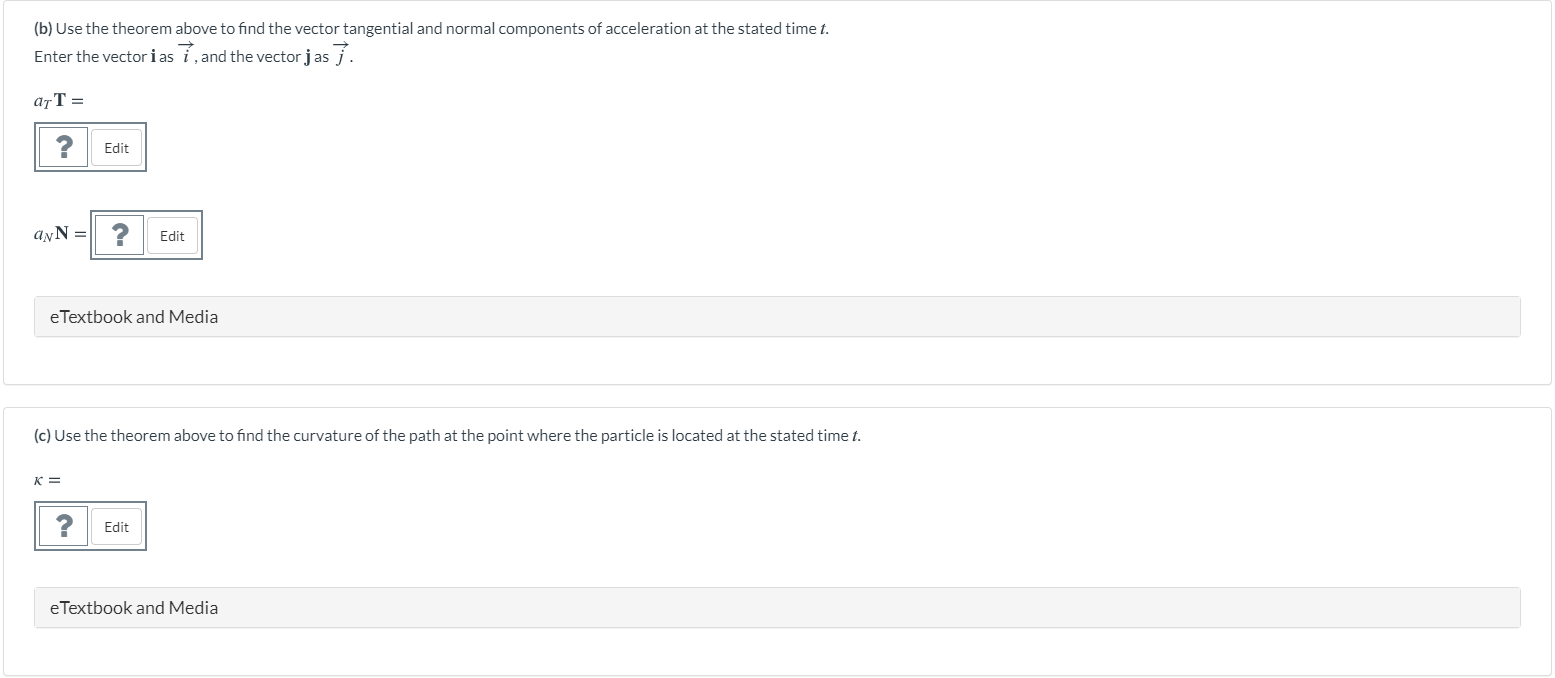 Solved Theorem: If a particle moves along a smooth curve Cin | Chegg.com