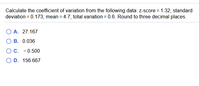 Solved Calculate The Coefficient Of Variation From The
