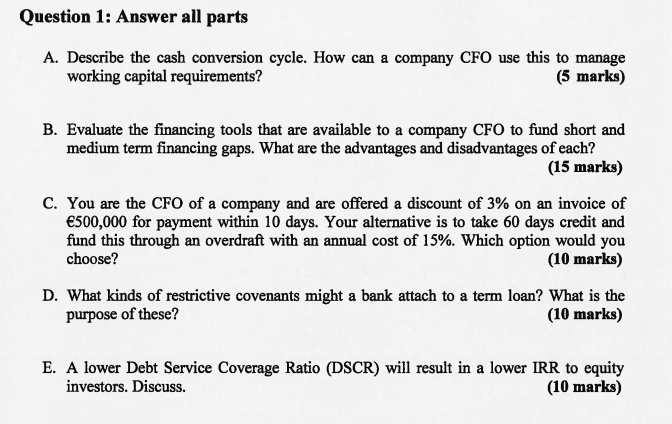Solved Question 1: Answer all parts A. Describe the cash | Chegg.com