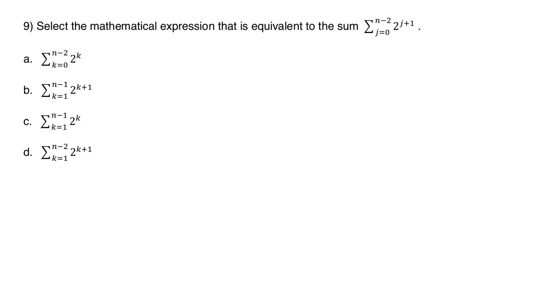 Solved 9) Select the mathematical expression that is | Chegg.com