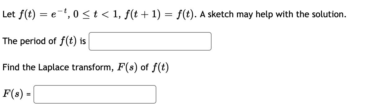 Solved Let f(t) = e-t, o st Solved Let f(t) = e-t, o st