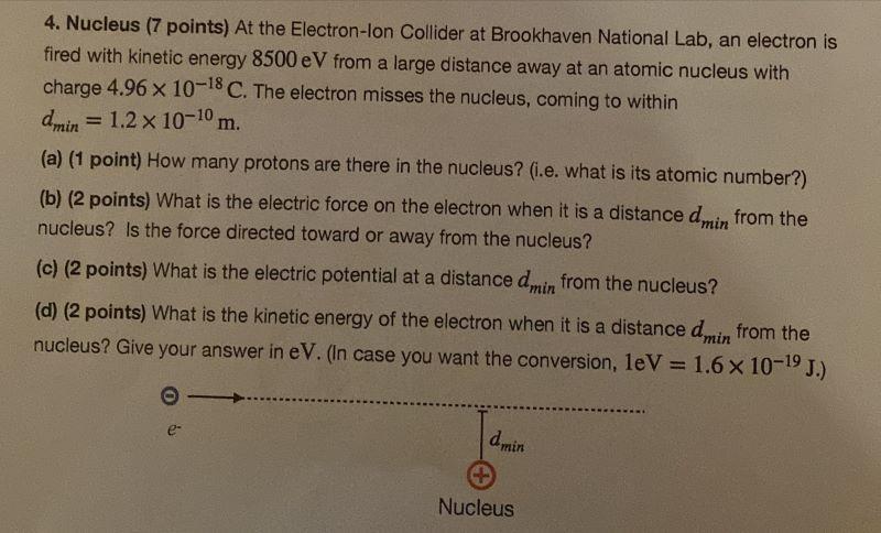 Solved 4. Nucleus (7 points) At the Electron-lon Collider at | Chegg.com