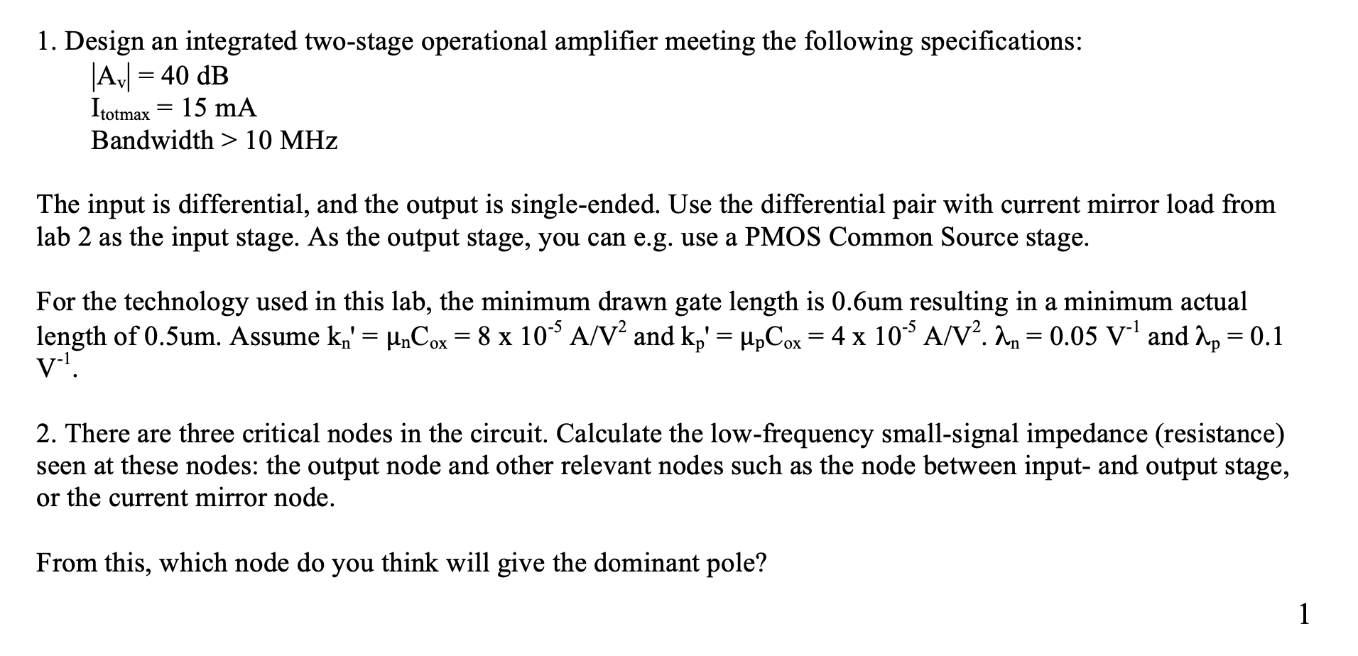Solved 1. Design an integrated two-stage operational | Chegg.com
