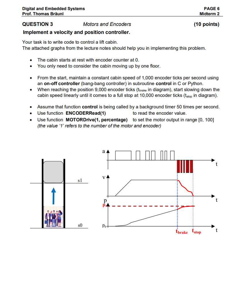 Prof. Thomas Bräunl QUESTION 3 Motors and Encoders | Chegg.com