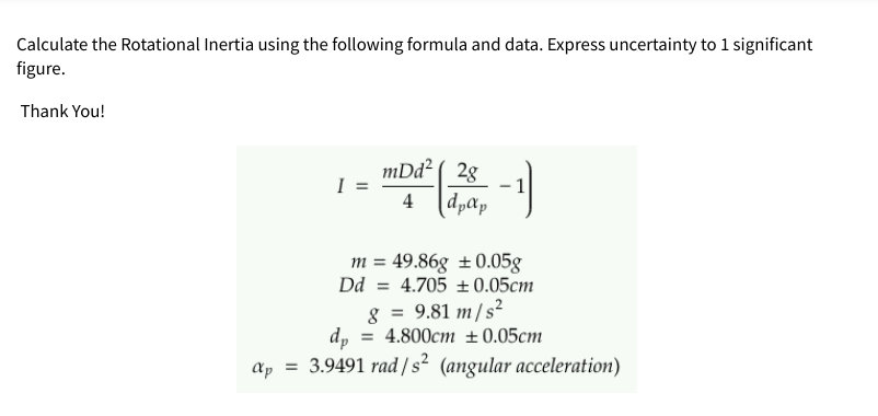 Solved Calculate the Rotational Inertia using the following | Chegg.com