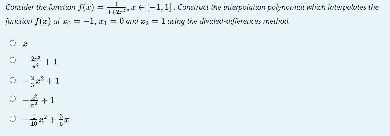 Solved Consider the function f(x) = 1+292 € (-1,1). | Chegg.com