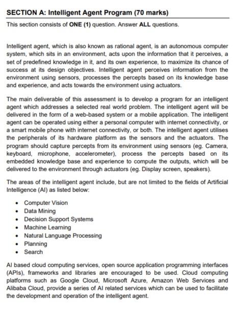 Solved SECTION A: Intelligent Agent Program (70 marks) This | Chegg.com