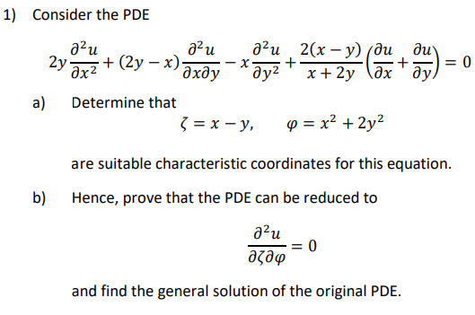 Solved 1) Consider the PDE | Chegg.com