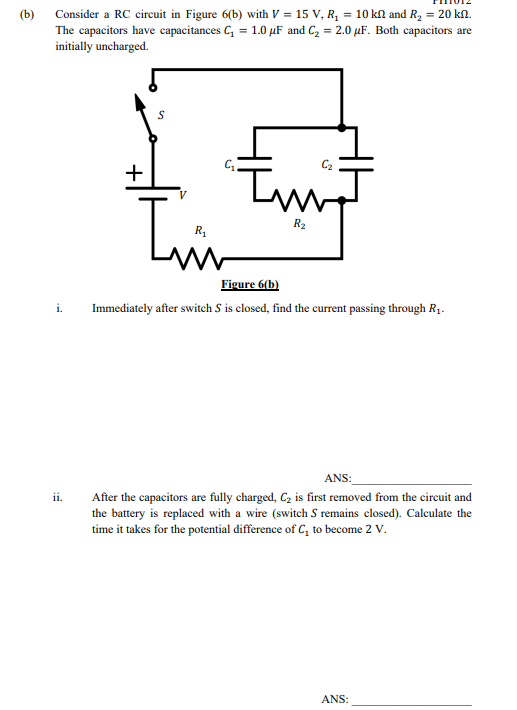 Solved (b) Consider a RC circuit in Figure 6(b) with V=15 | Chegg.com