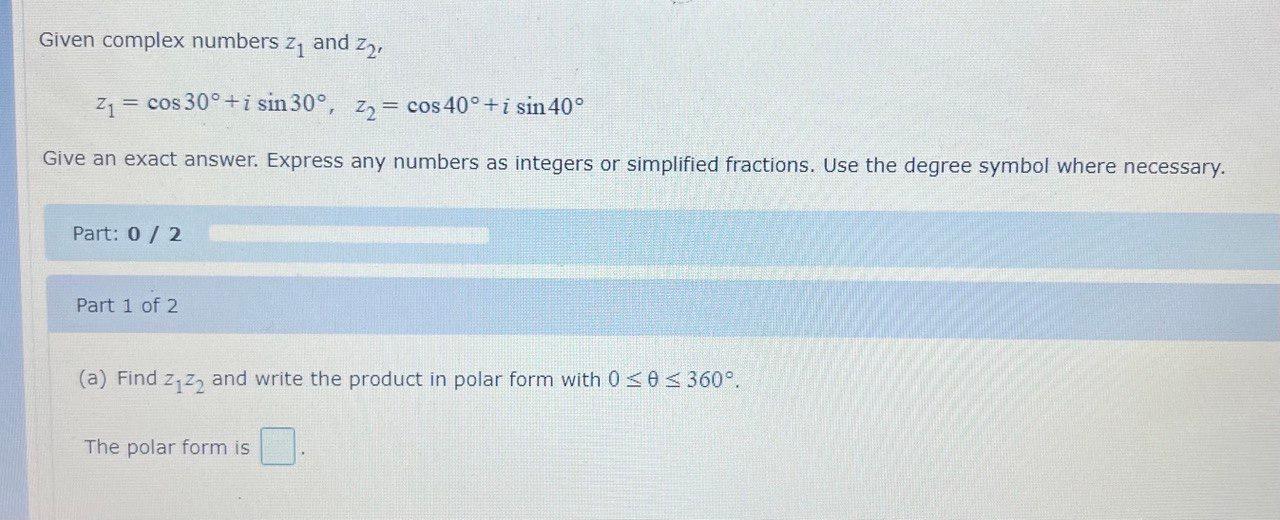 Solved Given complex numbers z1 and z2, | Chegg.com