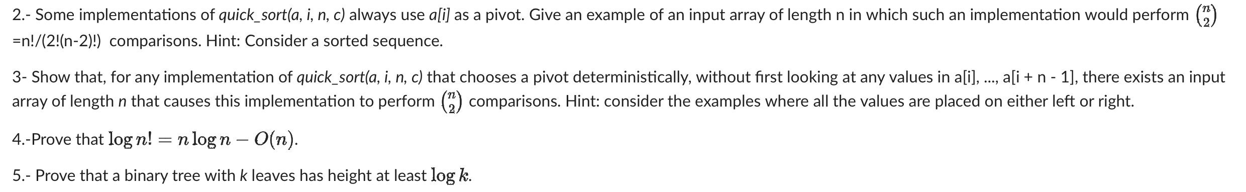 Solved 2.- Some implementations of quick_sort (a,i,n,c) | Chegg.com