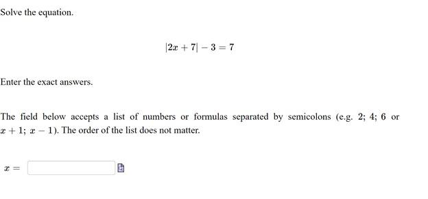 Solved Solve the equation. 2x + 71 - 3 = 7 Enter the exact | Chegg.com