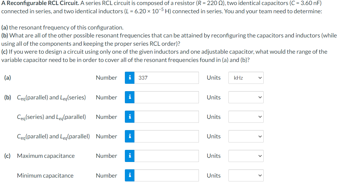 Solved A Reconfigurable RCL Circuit. A series RCL circuit is | Chegg.com