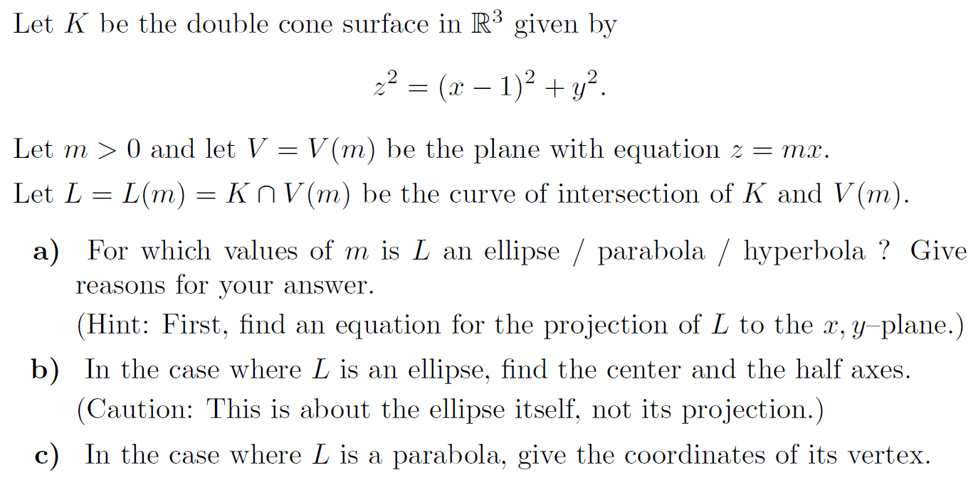 Solved Let K be the double cone surface in R3 given by 22 = | Chegg.com