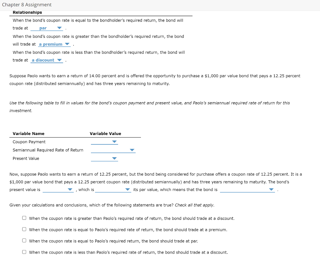 Solved Chapter 8 Assignment Relationships When the bond's | Chegg.com