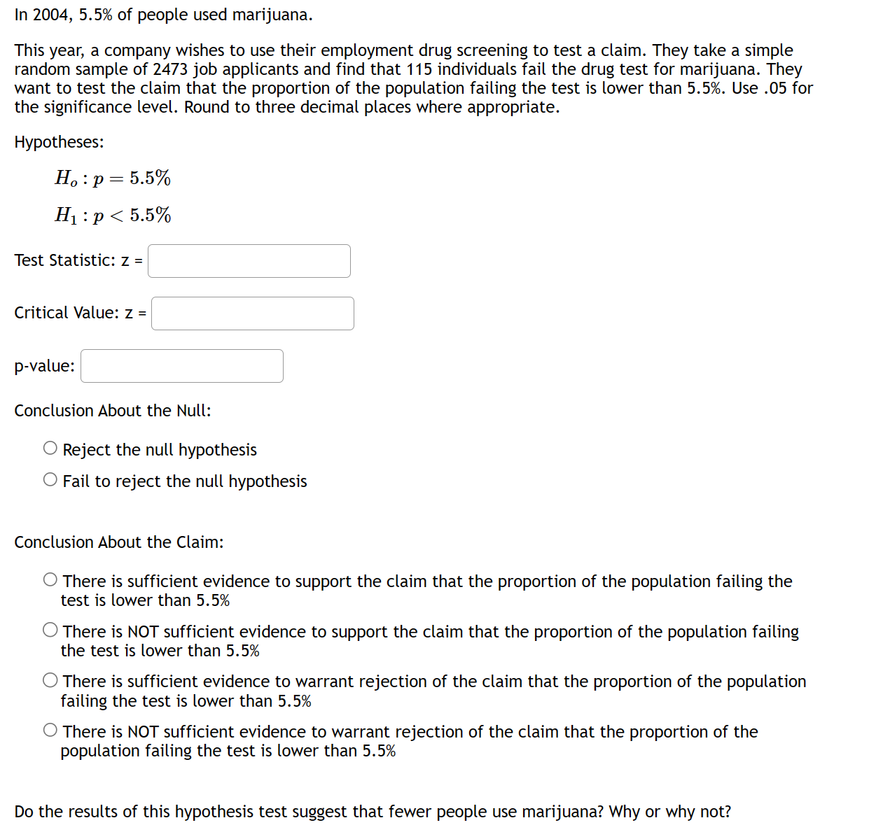 Solved In 2004, 5.5% ﻿of people used marijuana.This year, a | Chegg.com