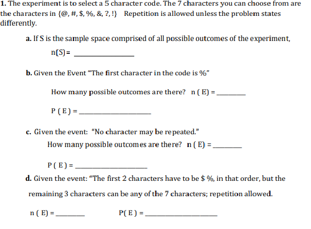 Solved 1.The experiment is to select a 5 character code. The | Chegg.com