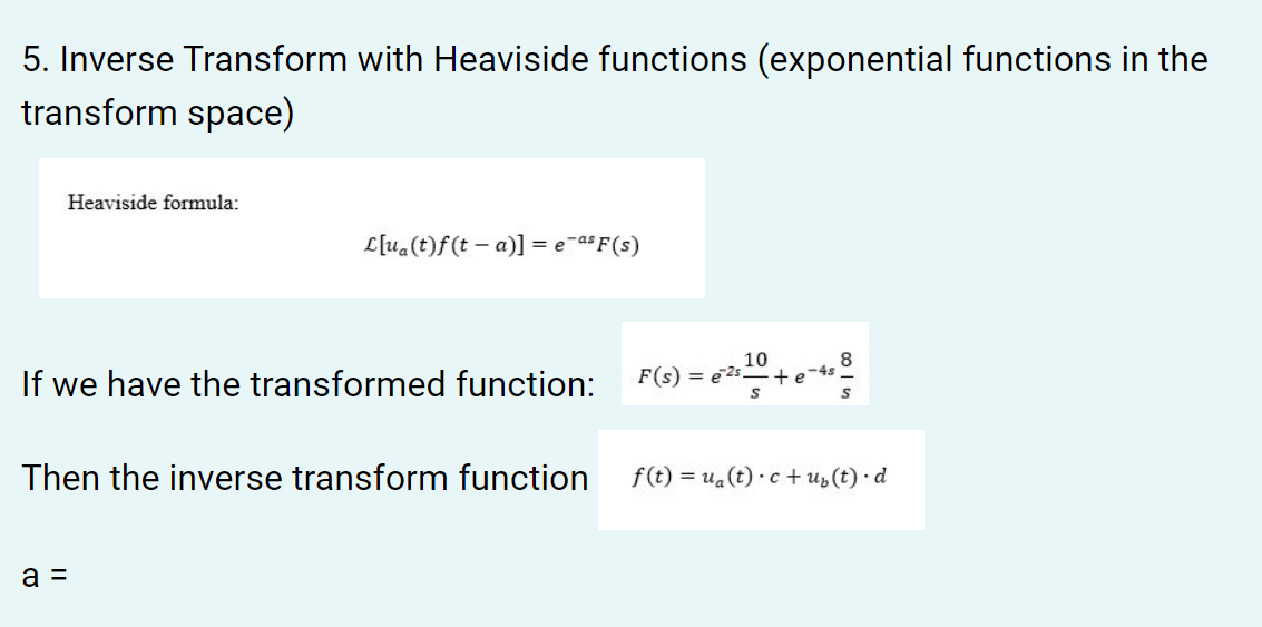 Solved 5. Inverse Transform with Heaviside functions | Chegg.com