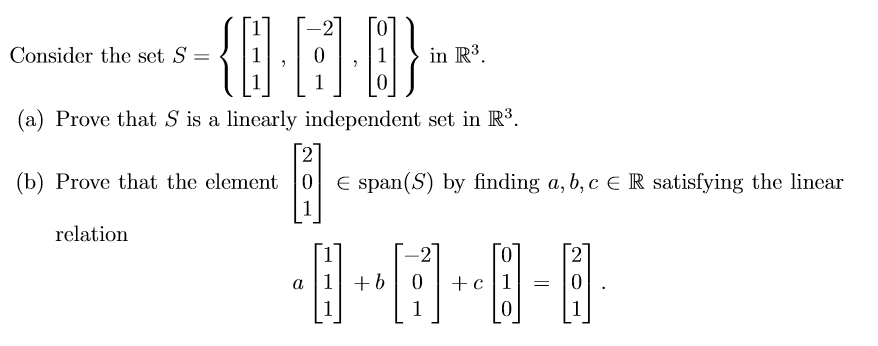 Solved 21 Го Consider the set S- 1 ,01in R3 (a) Prove that S | Chegg.com
