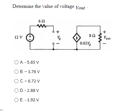 Solved Determine the value of voltage Vout 6.2 w + 12 V + | Chegg.com