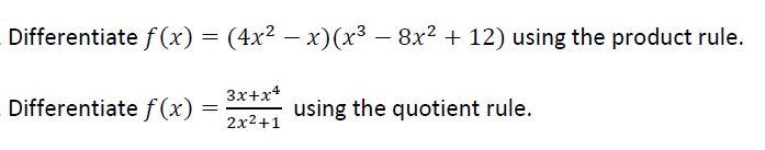 Solved Differentiate f(x)=(4x2−x)(x3−8x2+12) using the | Chegg.com
