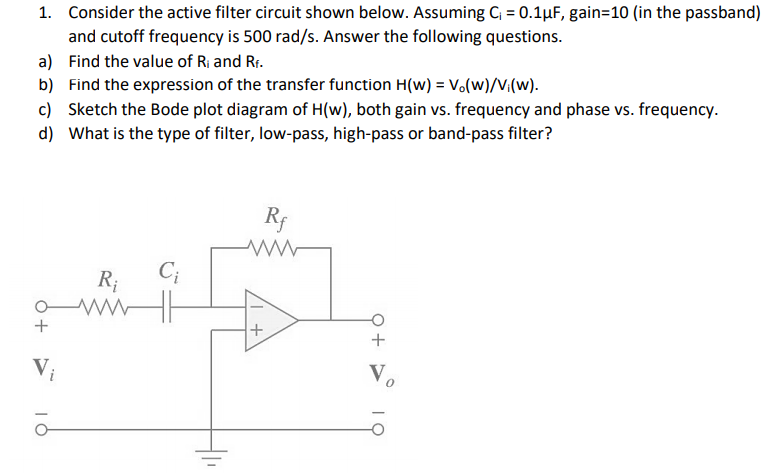 Solved 1. Consider the active filter circuit shown below. | Chegg.com