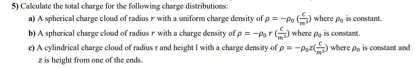 Solved a 5) Calculate the total charge for the following | Chegg.com