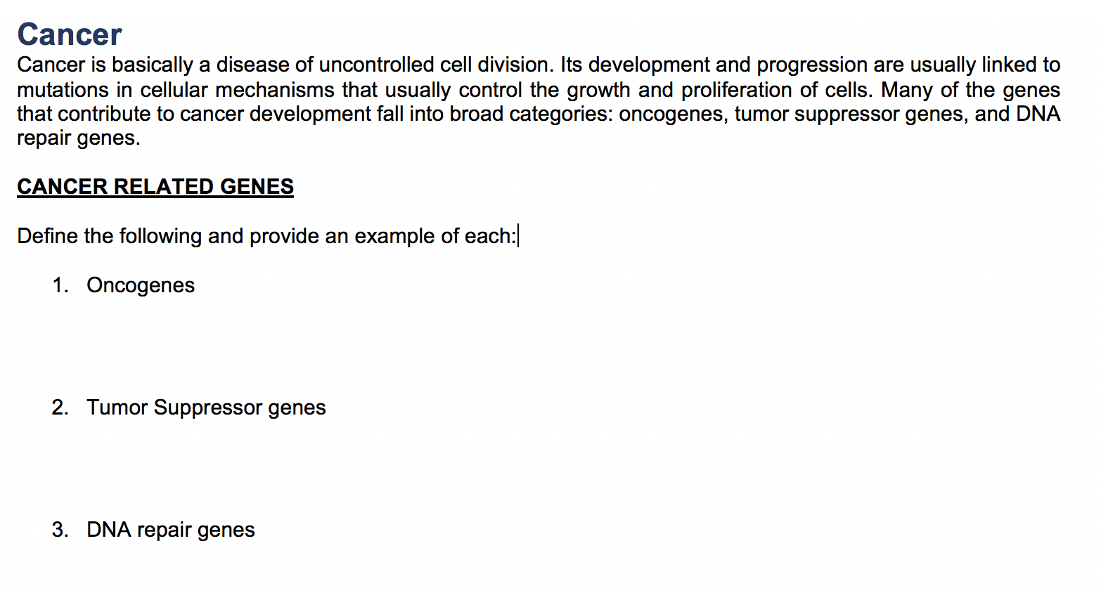 Solved Cancer Cancer is basically a disease of uncontrolled | Chegg.com