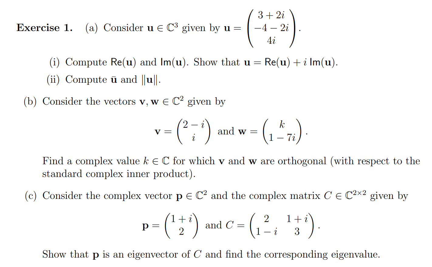 Solved Exercise 1. (a) Consider u∈C3 given by | Chegg.com