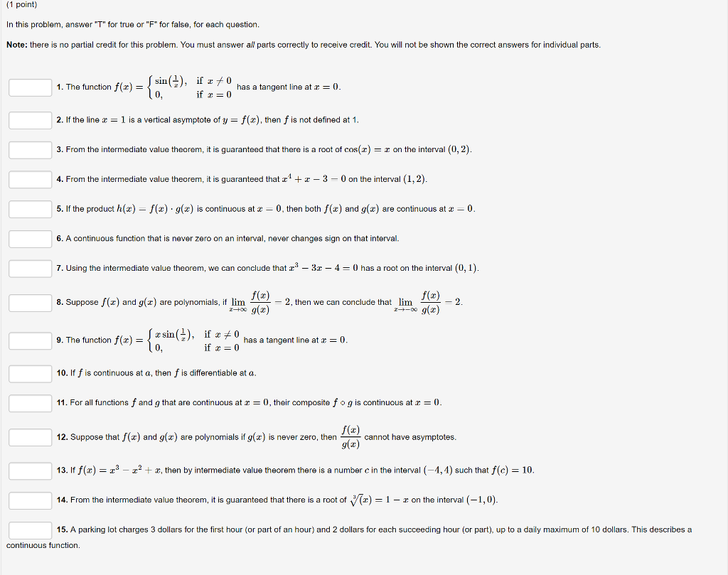 Solved (1 point) In this problem, answer "T" for true or "F | Chegg.com