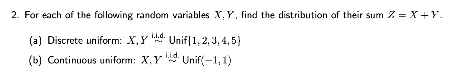 For each of ﻿the following random variables x,Y, | Chegg.com