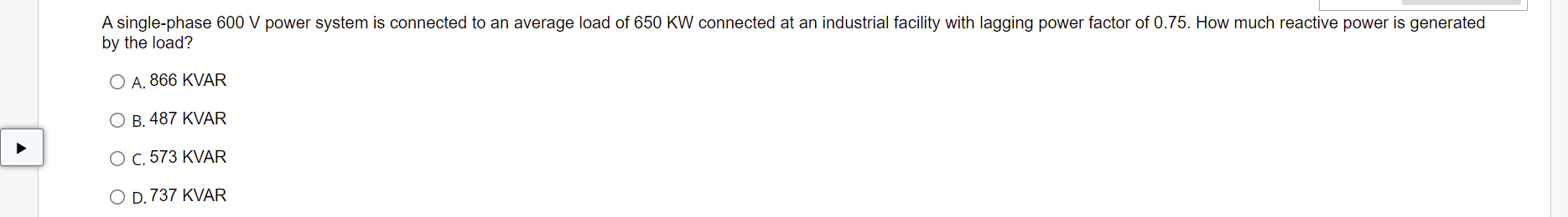 Solved A single-phase 600 V power system is connected to an | Chegg.com