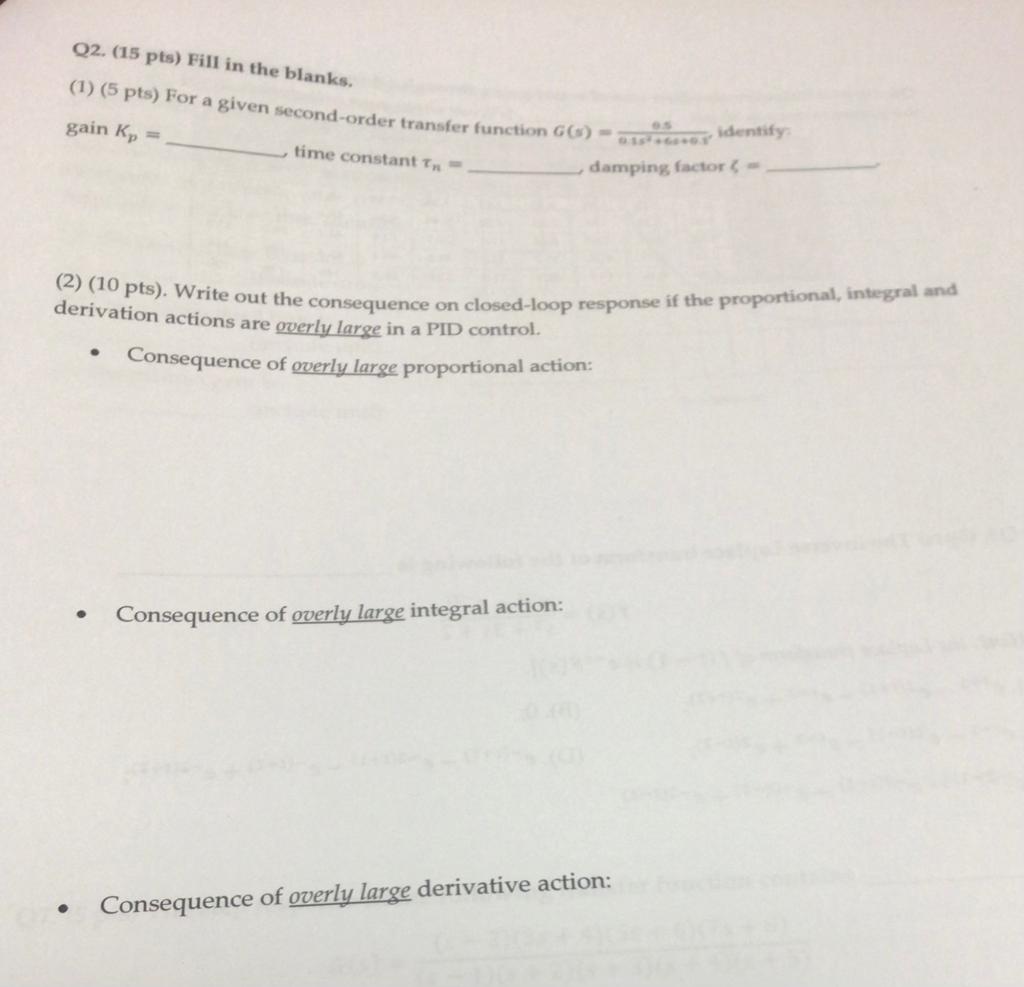 Solved Q2. (15 pts) Fill in the blanks. (1) (5 pts) For a | Chegg.com Solved Q2. (15 pts) Fill in the blanks. (1) (5 pts) For a | Chegg.com