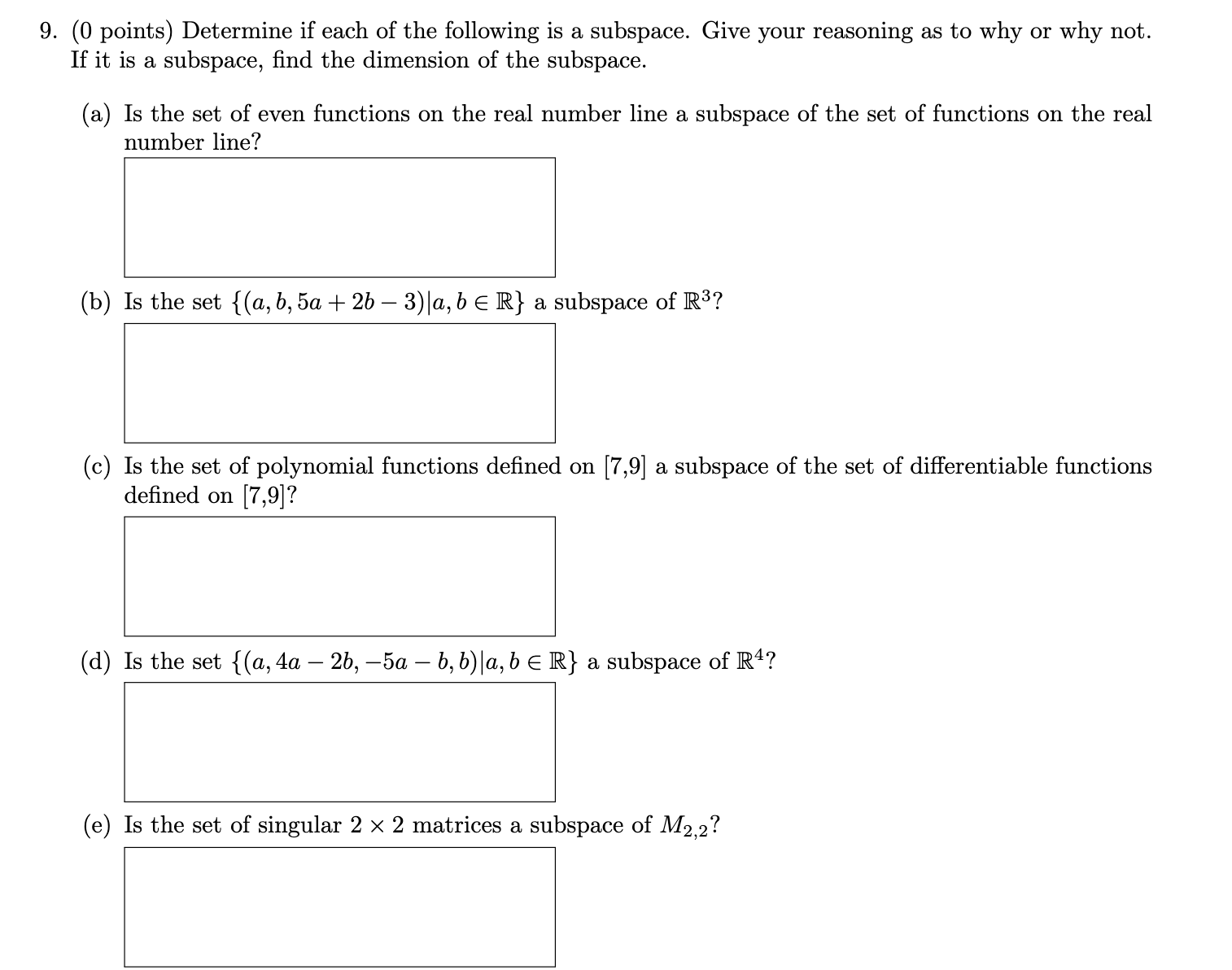 Solved (0 points) Determine if each of the following is a | Chegg.com